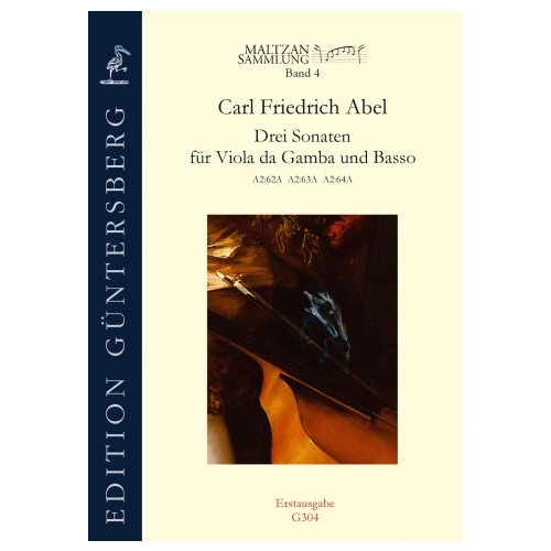 Abel, CF: Three Sonatas for Viola da Gamba and Basso (Maltzan ...